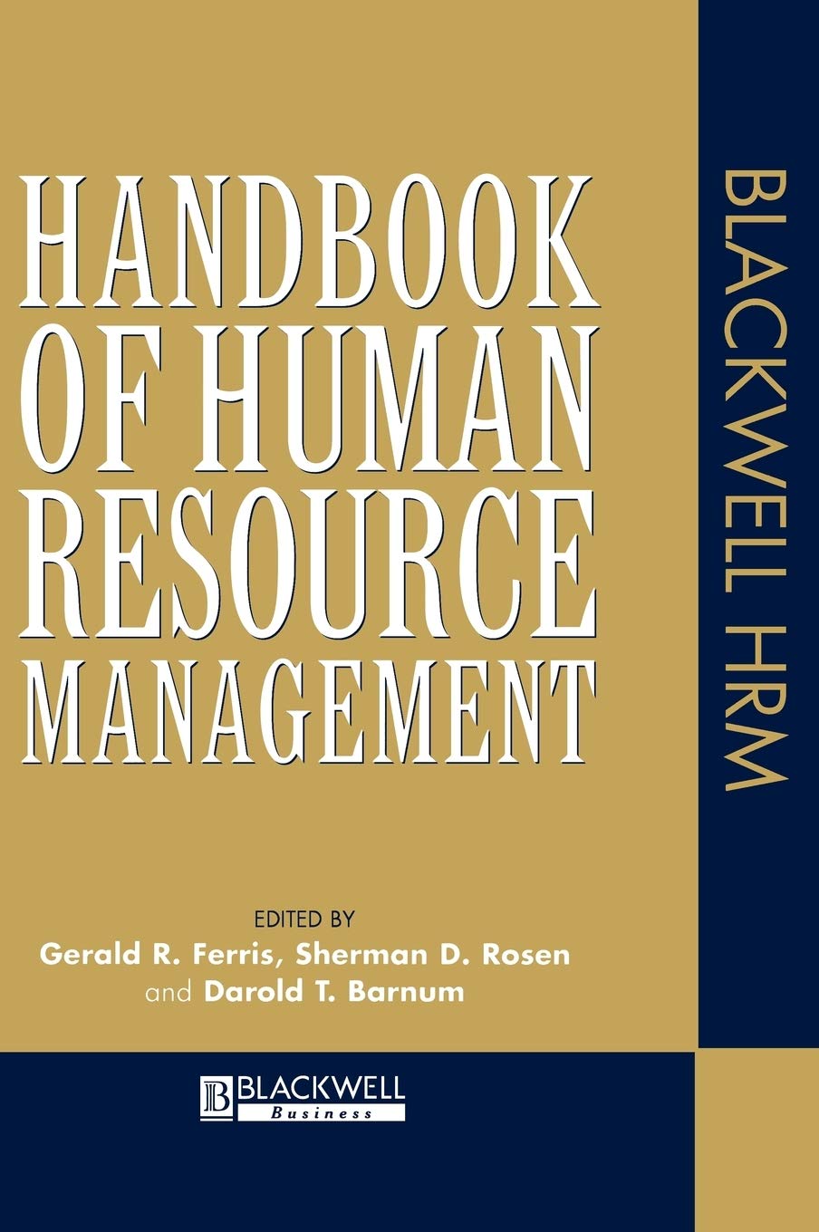 Handbook of Human Resource Management: 9781557867193: Human Resources ...