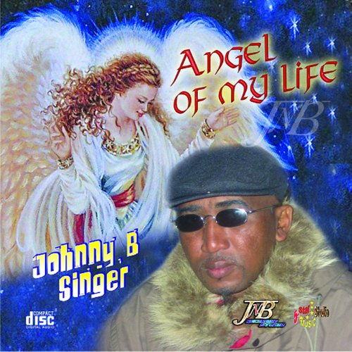 Amazon.com: Angel Of My Life : Johnny B Singer: Digital Music