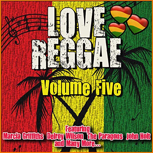 Play Love Reggae: Volume Five by VARIOUS ARTISTS on Amazon Music