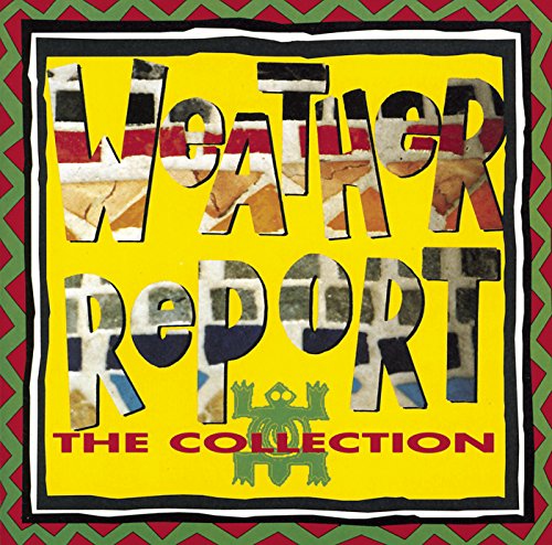 Amazon MusicでWeather ReportのThe Collectionを再生する