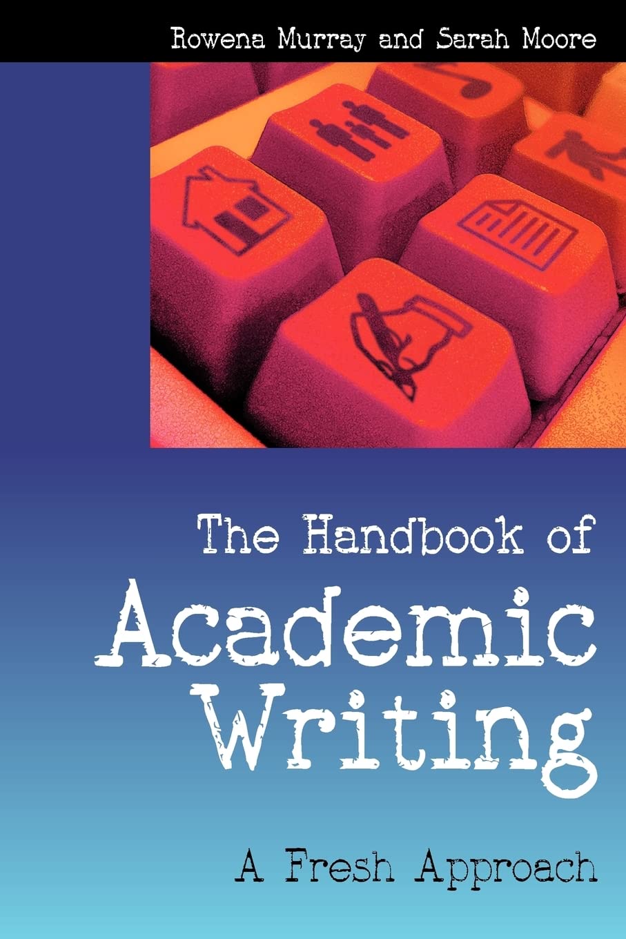 Amazon.com: The Handbook Of Academic Writing: A Fresh Approach ...