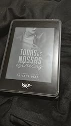 Todas as nossas estrelas eBook : Biasi, Tatiane : Amazon.com.br: Loja Kindle