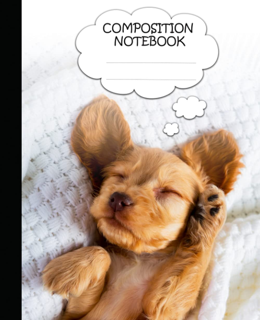 Sleeping Cute Puppy Composition Notebook For School (Kids, Teens ...