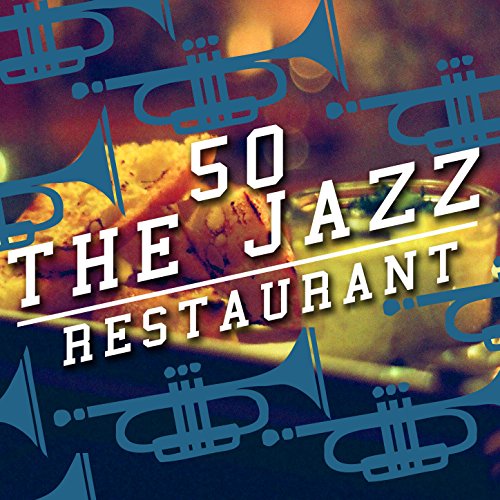 Play 50: The Jazz Restaurant by VARIOUS ARTISTS on Amazon Music