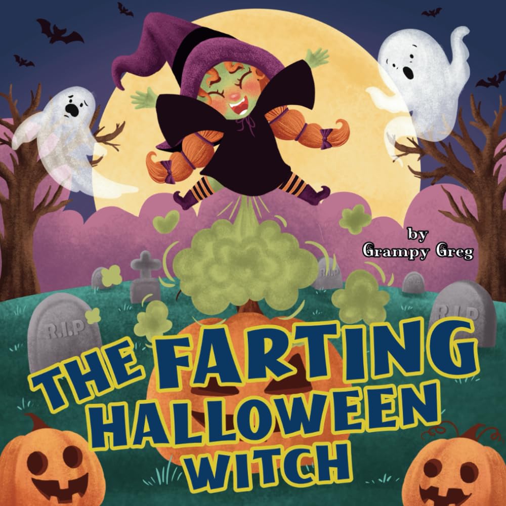 The Farting Halloween Witch: Funny Farting Book For Kids: Read Aloud ...