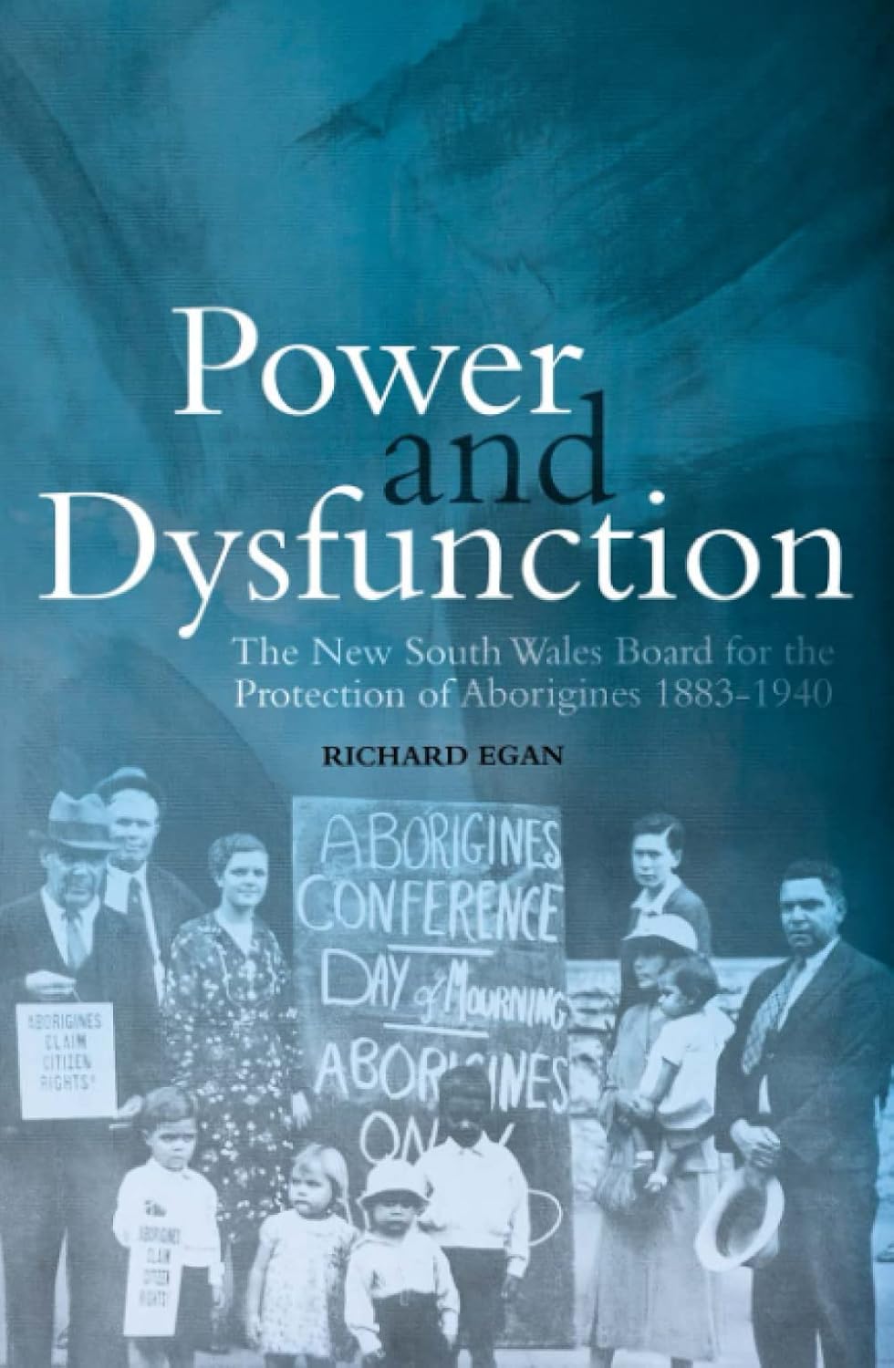 Power and Dysfunction: The New South Wales Board for the Protection of ...