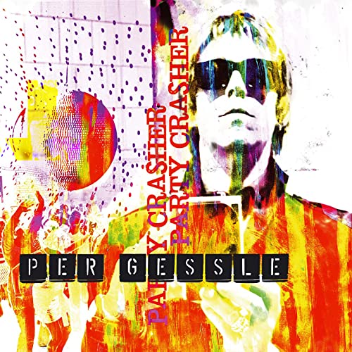 Play Party Crasher by Per Gessle on Amazon Music