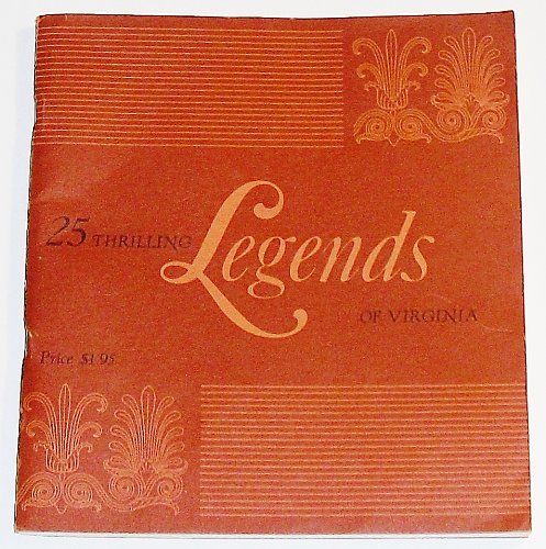 Thrilling legends of Virginia: Robert F. Nelson, Elmo Jones: Amazon.com ...