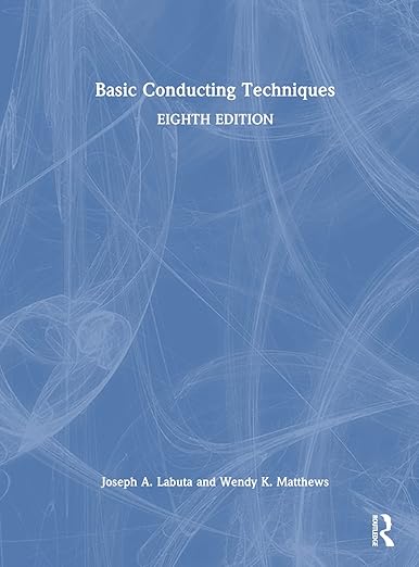 Basic Conducting Techniques: Labuta, Joseph A., Matthews, Wendy ...