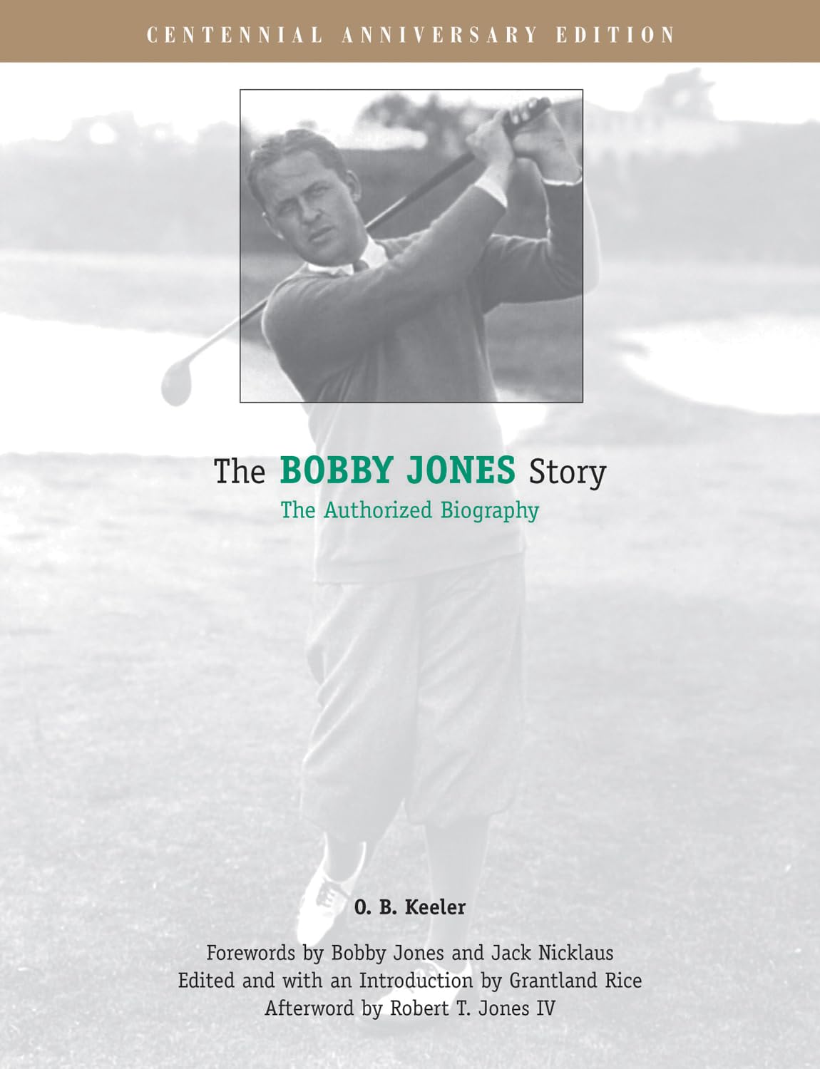 Amazon.com: The Bobby Jones Story: The Authorized Biography ...
