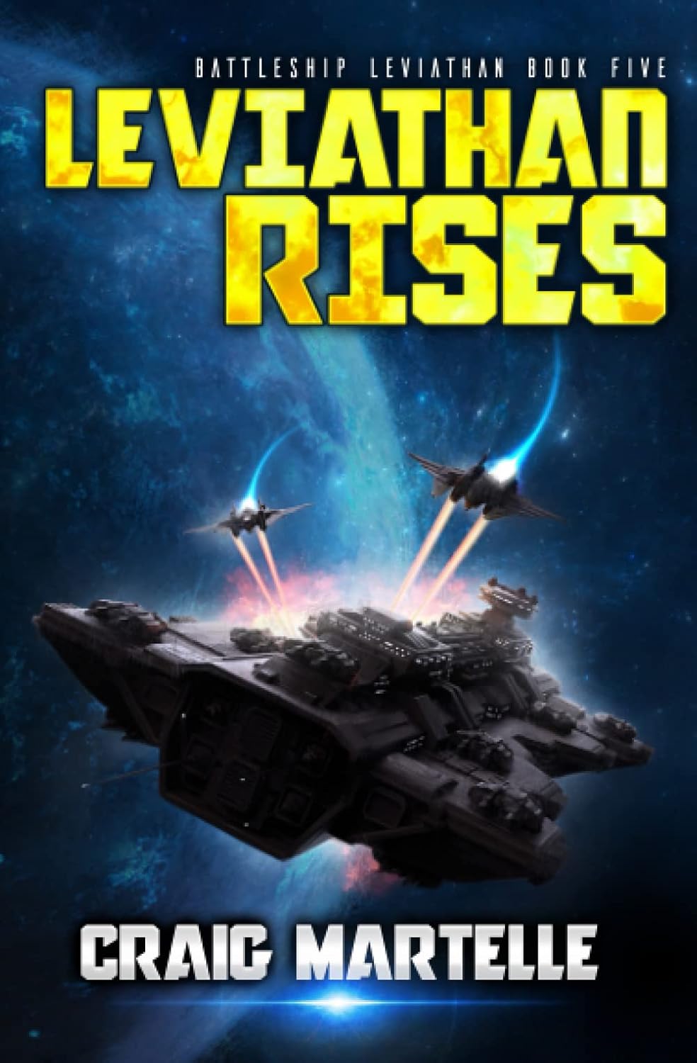 Leviathan Rises: A Military Sci-Fi Series: 5 (Battleship: Leviathan ...