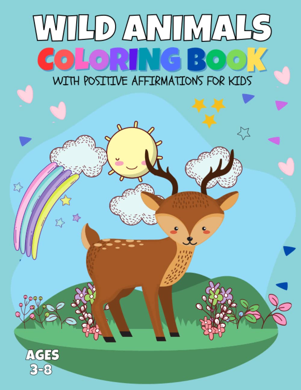 Wild Animals Coloring Book With Positive Affirmations for Kids: Cute ...