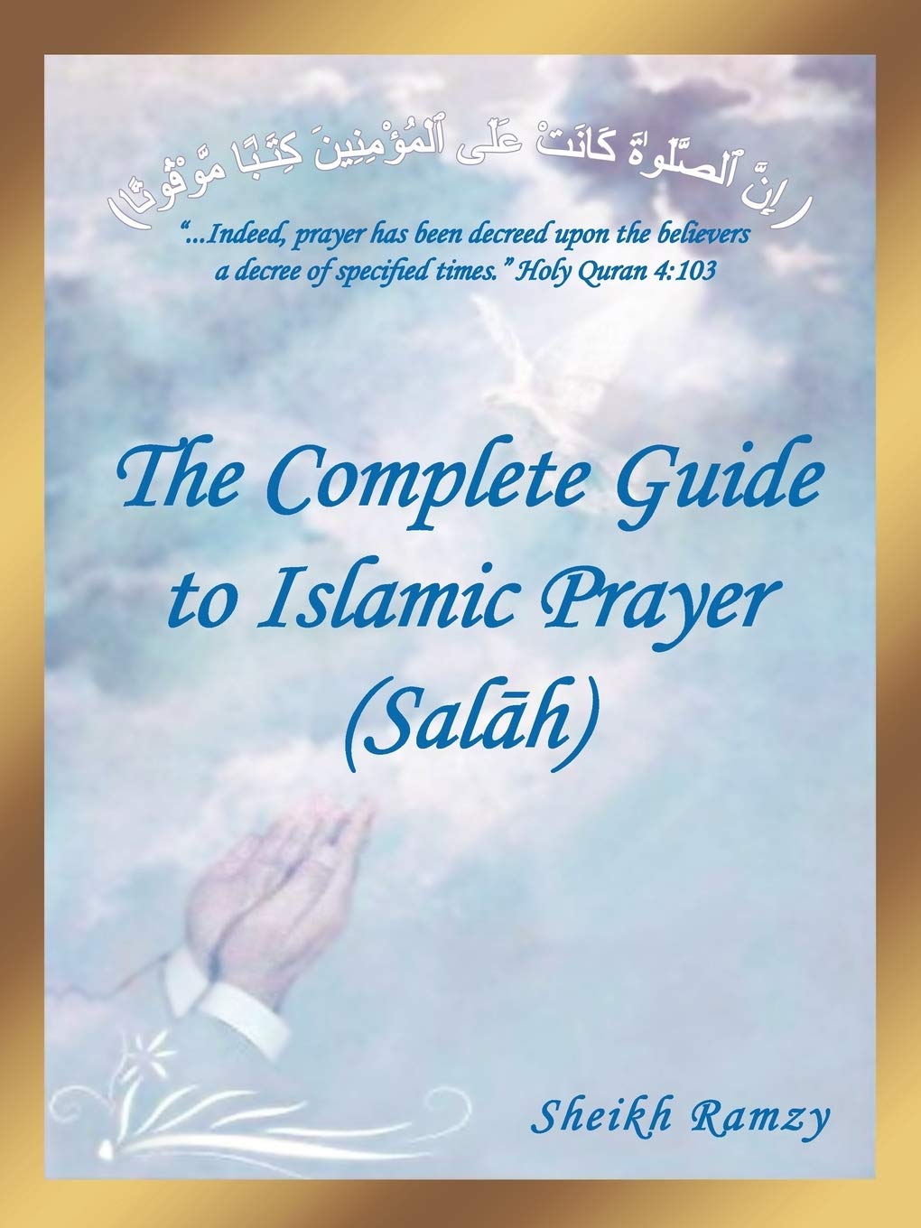 Amazon.com: The Complete Guide to Islamic Prayer (Salah) (Arabic ...