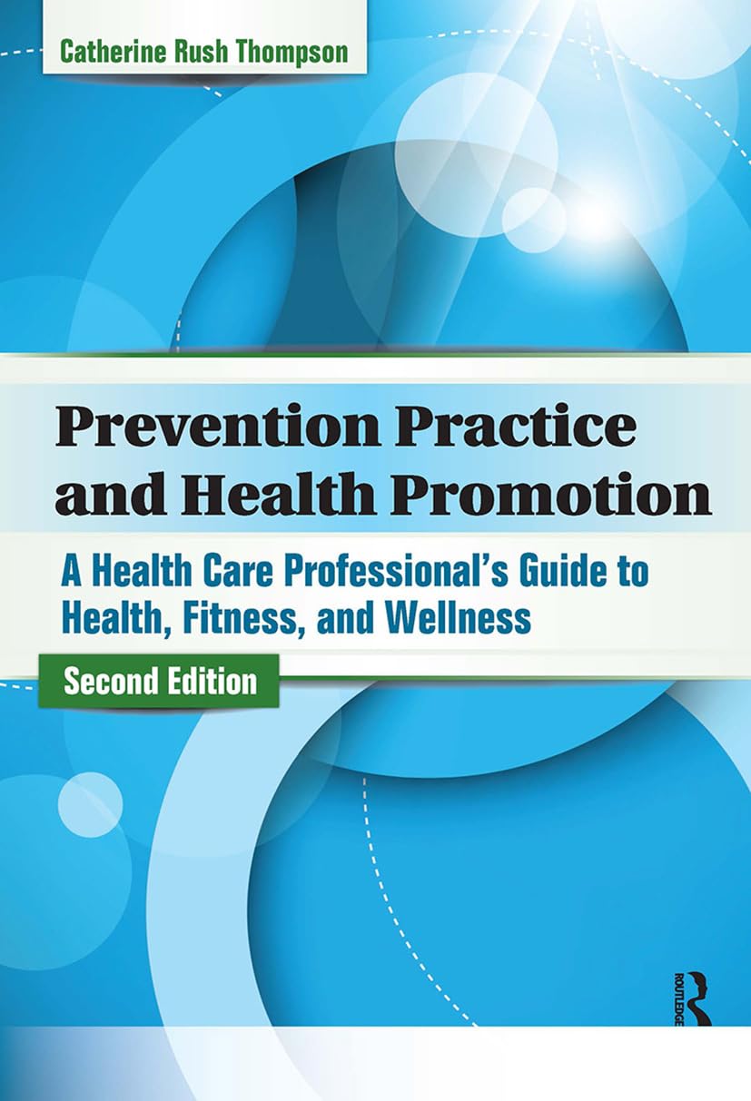 Prevention Practice and Health Promotion: A Health Care Professional’s ...