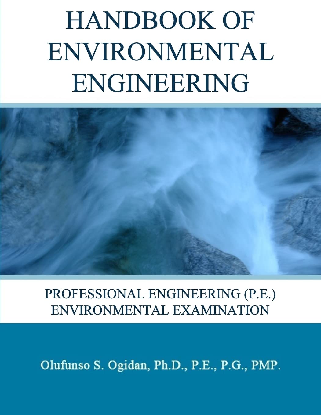Handbook of Environmental Engineering: Professional Engineering (P.E ...