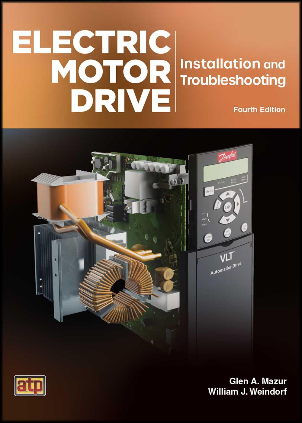Electric Motor Drives Installation and Troubleshooting: Mazur, Glen A ...