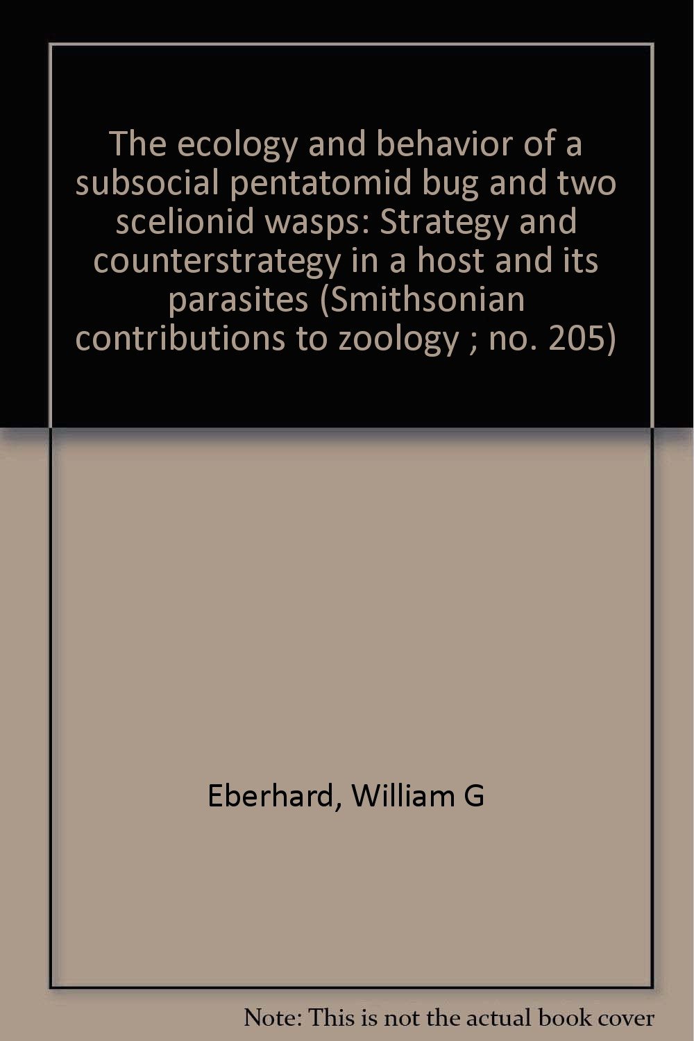 The ecology and behavior of a subsocial pentatomid bug and two ...
