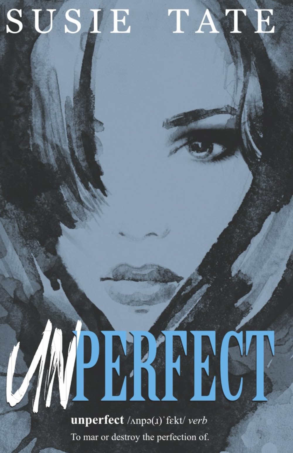 Amazon.com: Unperfect: 9781068682056: Tate, Susie: Books