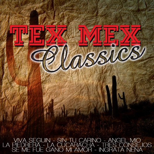 Amazon MusicでVARIOUS ARTISTSのTex Mex Classicsを再生する