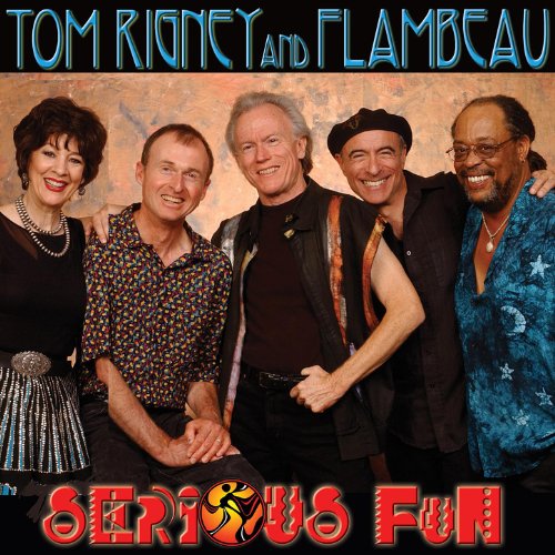 Play Serious Fun by Tom Rigney And Flambeau on Amazon Music