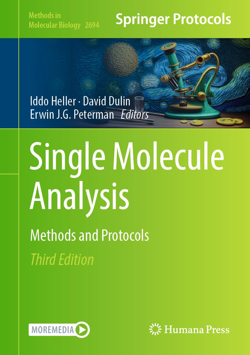 Single Molecule Analysis Methods And Protocols Methods In Molecular