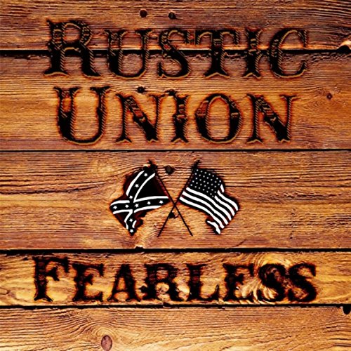 Amazon.com: Fearless : Rustic Union: Digital Music