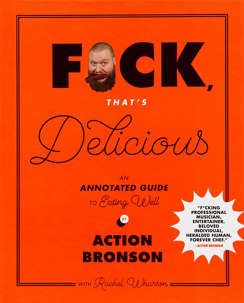 Amazon.com: F*ck, That's Delicious: An Annotated Guide to Eating Well ...
