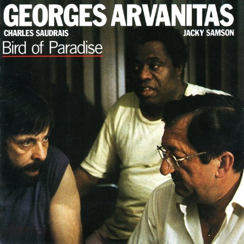 Bird of Paradise : Georges Arvanitas: Amazon.fr: Téléchargement de Musique