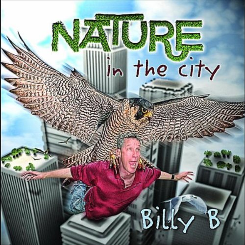 Play Nature in the City by Billy B on Amazon Music