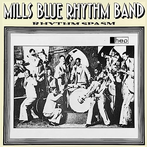 Amazon.com: Rhythm Spasm : Mills Blue Rhythm Band: Digital Music