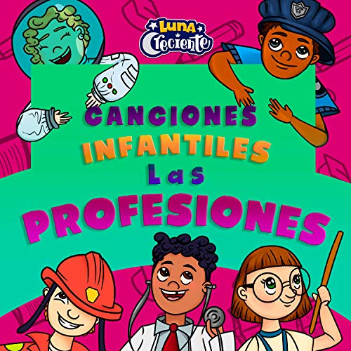 Canciones Infantiles: Las Profesiones by Lunacreciente on Amazon Music ...