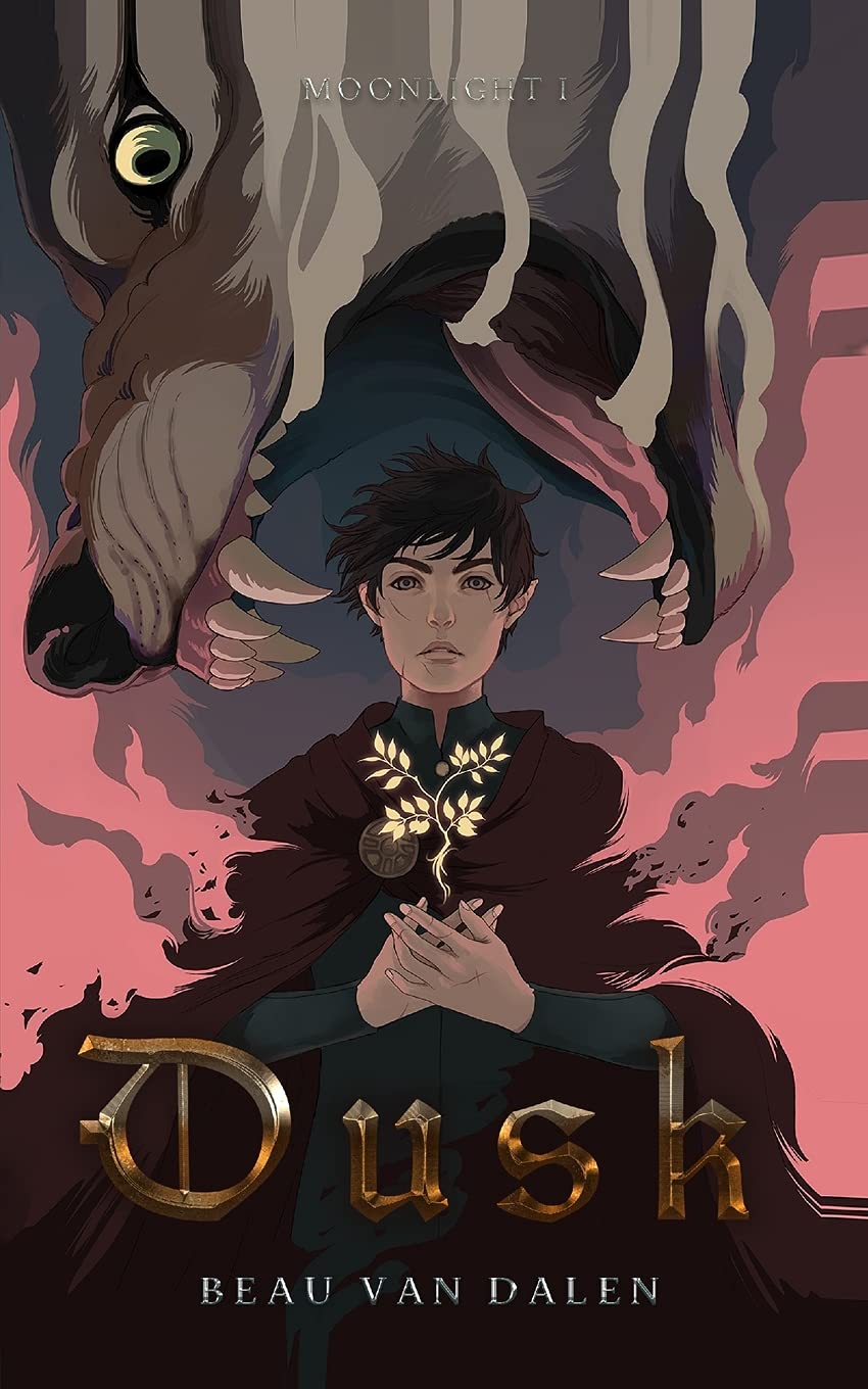 Amazon.com: MOONLIGHT Book I: Dusk: 9781034708407: Dalen, Beau Van: Books