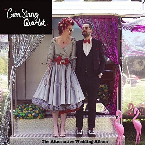 Play The Alternative Wedding Album by The Cairn String Quartet on Amazon Music
