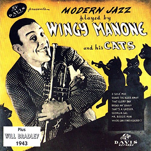 Amazon Music - Wingy ManoneのWingy Manone, 1943 - 1945 - Amazon.co.jp