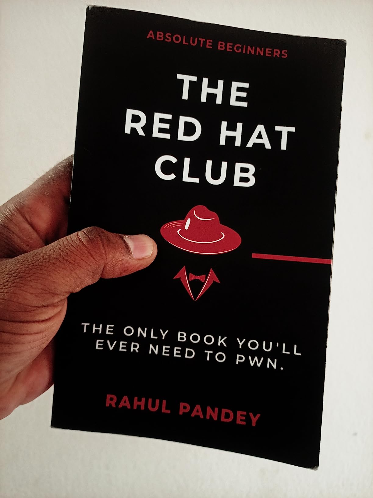 Buy The Red Hat Club: The Only Book You'll Ever Need To Pwn. Book ...