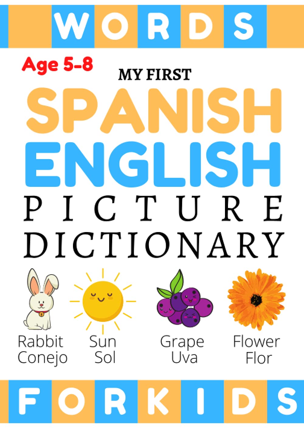 Buy My First Picture Dictionary: Visual Bilingual Spanish-English For ...