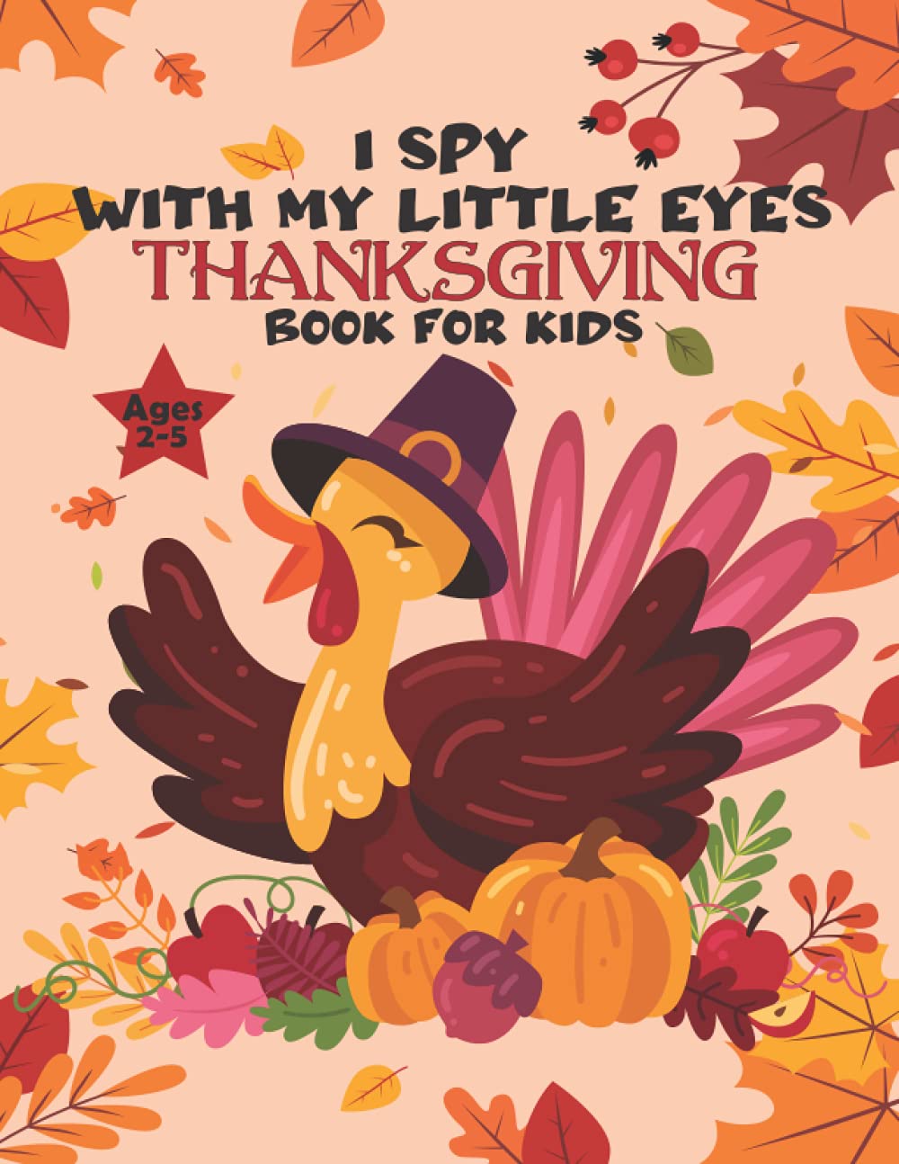 Buy I With My Little Eyes Thanksgiving Book For Kids Ages 2-5: Fun I ...