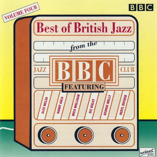 The Best Of British Jazz From The BBC Jazz Club - Volume 4 by Various ...