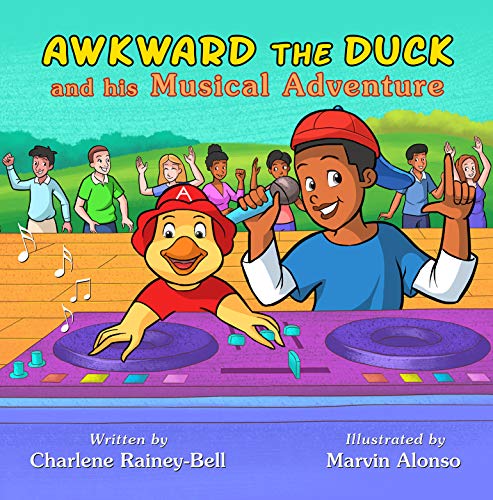 Awkward The Duck and His Musical Adventure eBook : Rainey-Bell ...