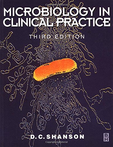 Microbiology in Clinical Practice: 9780750631105: Medicine & Health ...