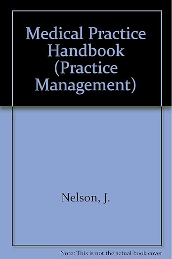 Amazon | Medical Practice Handbook (Practice Management) | Nelson, John ...