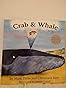 Crab and Whale: a new way to experience mindfulness for kids. Vol 1 ...