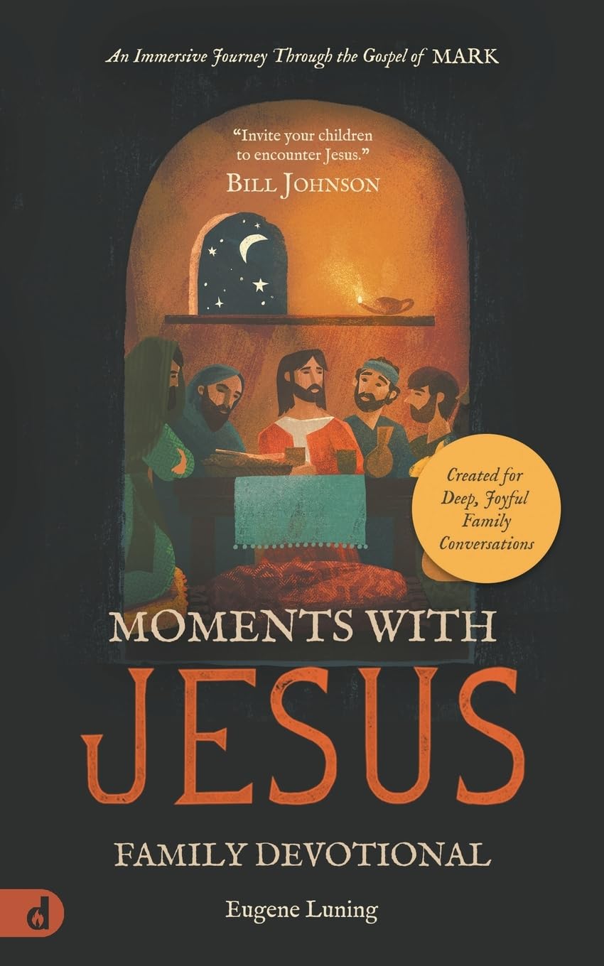 Moments with Jesus Family Devotional: An Immersive Journey Through the ...