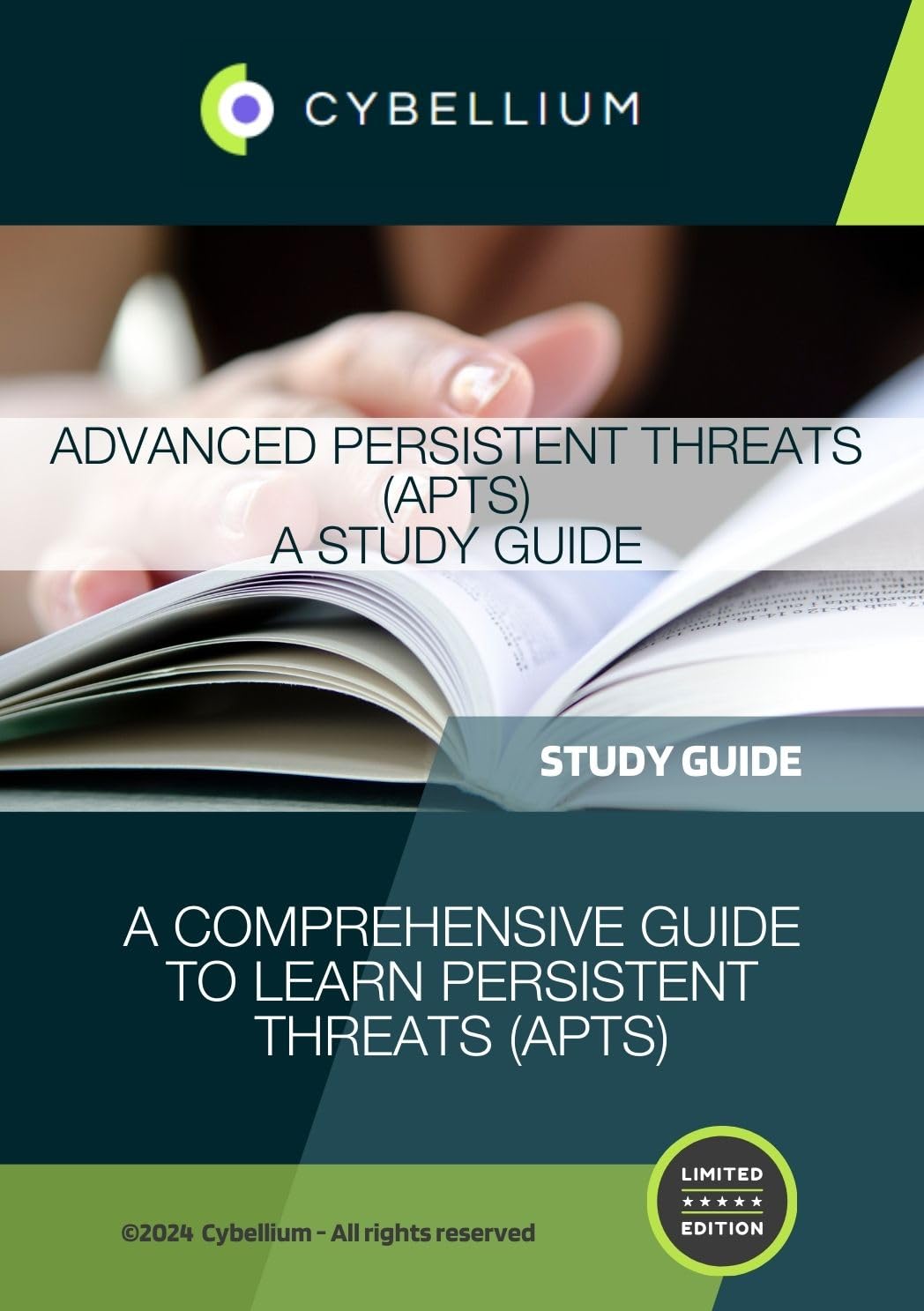 Advanced Persistent Threats (APTs) A Study Guide: A Comprehensive Guide to Learn Persistent ...