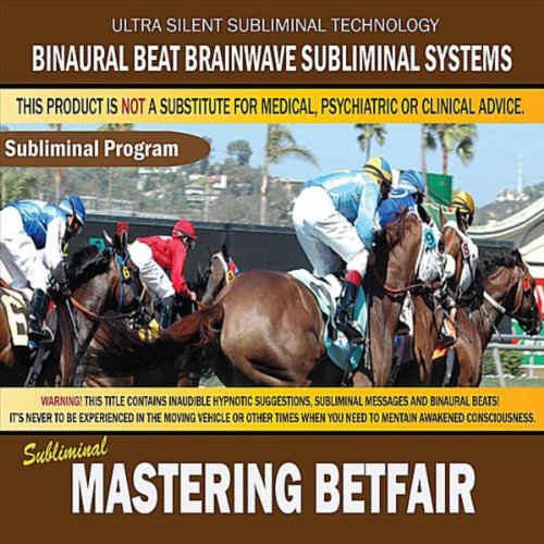 Play Mastering Betfair by Binaural Beat Brainwave Subliminal Systems on ...