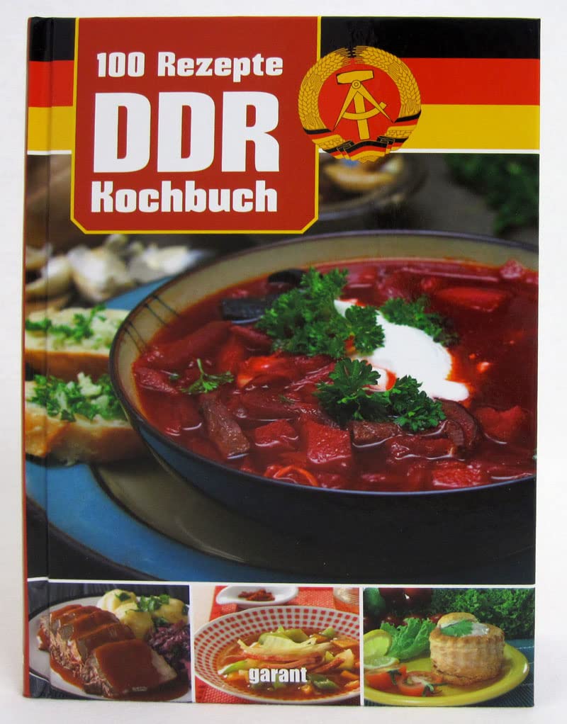 100 Rezepte DDR Kochen : garant Verlag GmbH: Amazon.de: Bücher