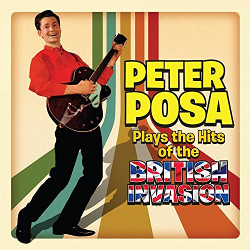 Posa Peter - Plays the Hits of the British Invasion - Amazon.com Music