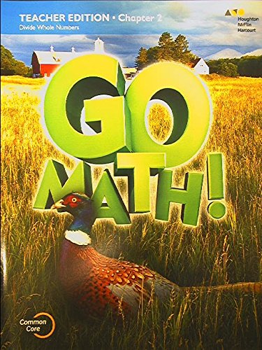 Houghton Mifflin Harcourt Go Math!: Teacher Edition, Chapter 2 Grade 5 ...