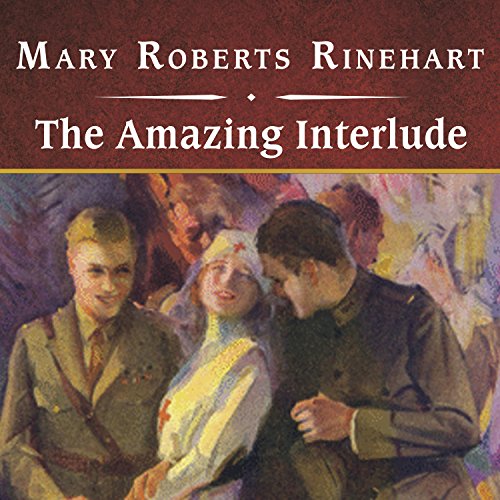 Amazon.com: The Amazing Interlude (Audible Audio Edition): Mary Roberts ...