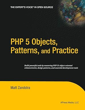 Amazon.com: PHP 5 Objects, Patterns, and Practice: 9781590593806: Zandstra, Matt: Books